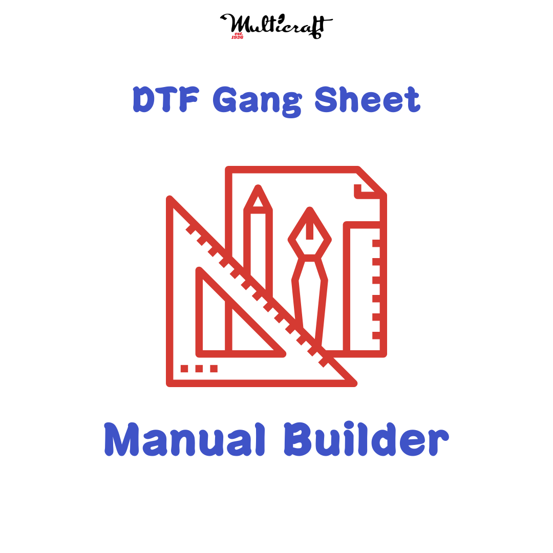 Manual DTF Gang Sheet Builder | Upload Your Custom Layout – Multicraft Inc.